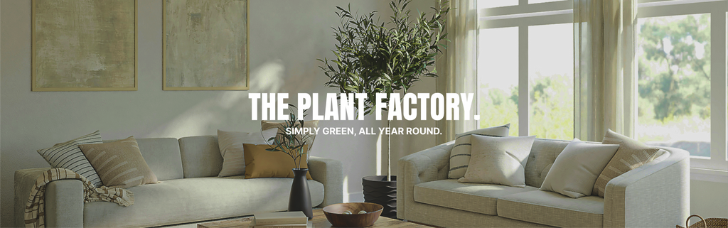 The Plant Factory | Designer Artificial Plants | Shop Online